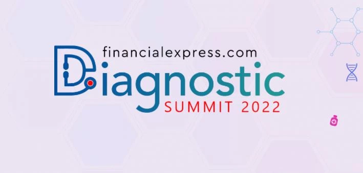 Diagnostic Summit 2022: Explore the Future of Digital Diagnostic, Scaling Up of Diagnostic ...